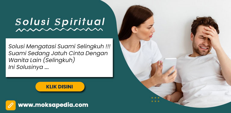 Suami Sedang Jatuh Cinta Dengan Wanita Lain Ini Solusinya