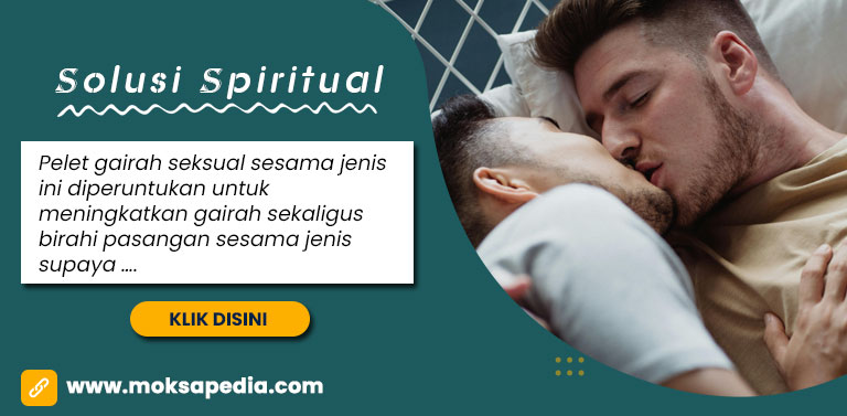 Pelet Gairah Seksual Sesama Jenis, Bikin Pasangan…